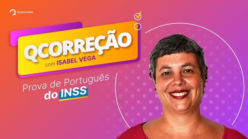 Prova de Português do INSS | QCorreção com a Professora Isabel Vega ...