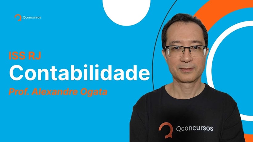 Concurso ISS RJ: aula de Contabilidade | Qconcursos.com